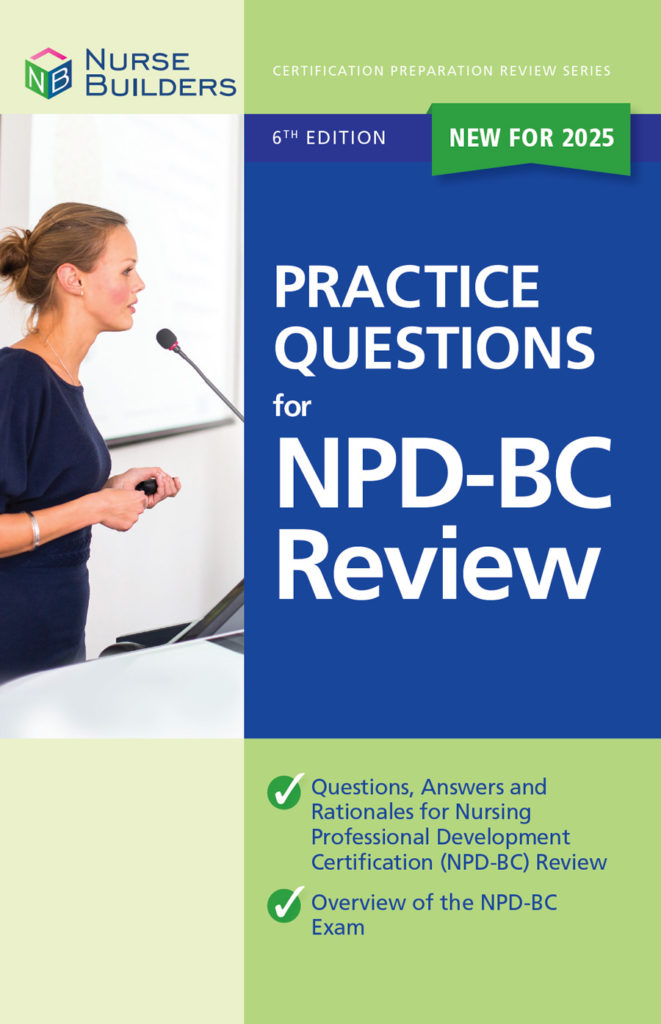 2025 6th Edition Practice Questions for NPD-BC Review Book - Nurse Builders