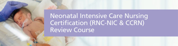 Neonatal Intensive Care Nursing Review Course - Nurse Builders